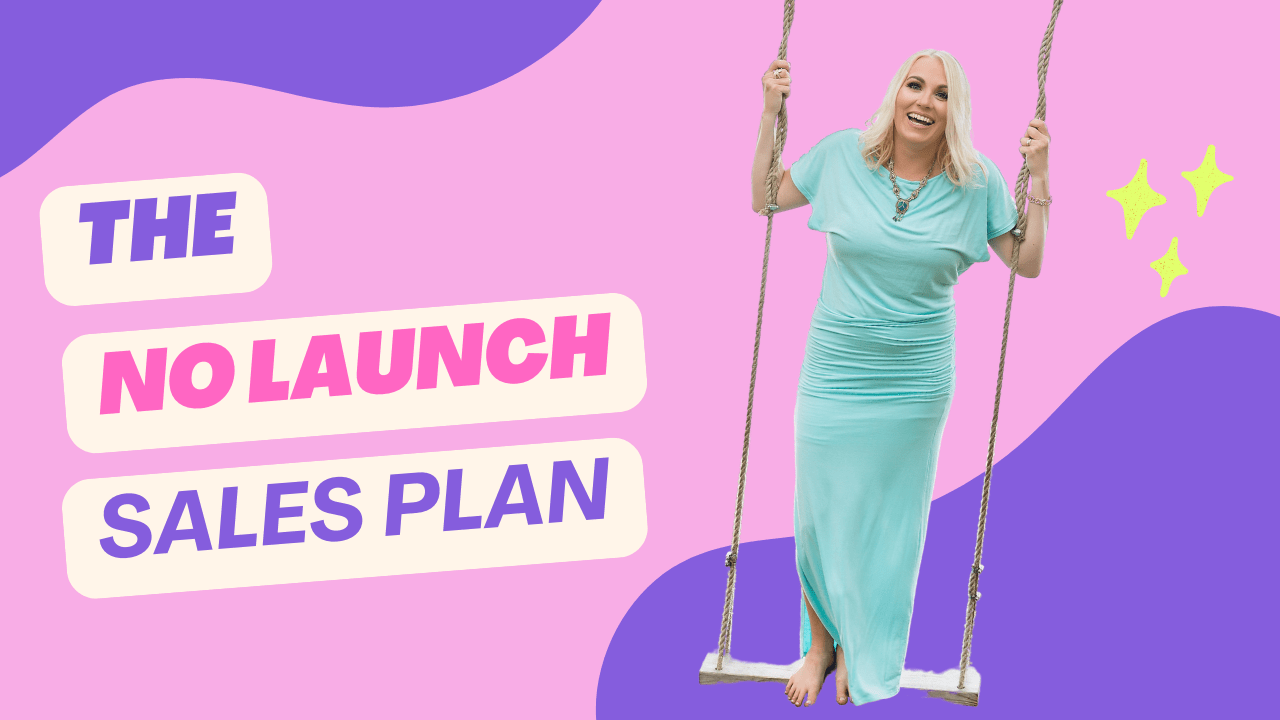 The No-Launch Sales Plan