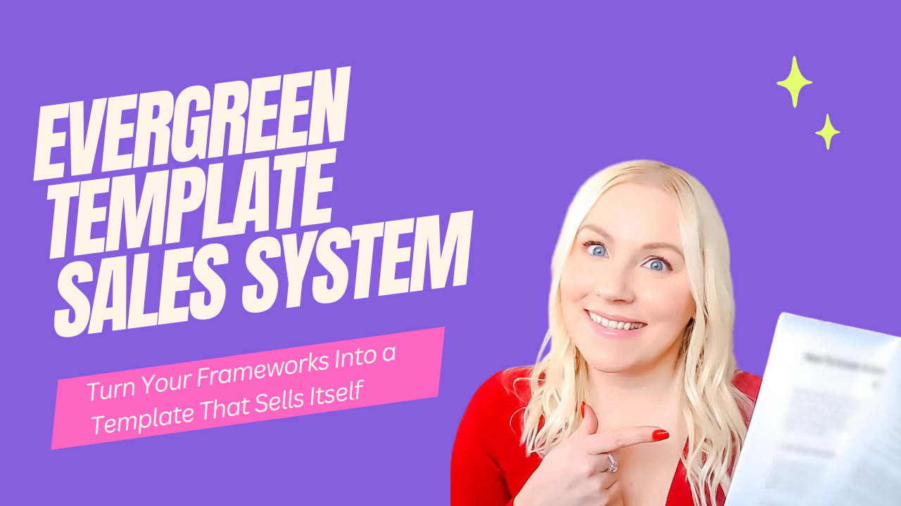 Evergreen Template Sales System